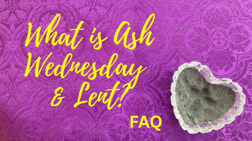 What is Ash Wednesday and Lent? - First Presbyterian Church